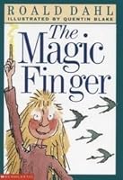 The Magic Finger by Roald Dahl