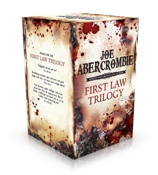 The First Law Trilogy by Joe Abercrombie