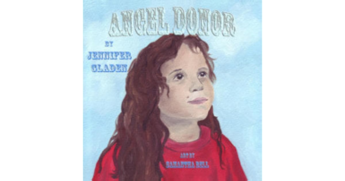 Angel Donor by Jennifer Gladen
