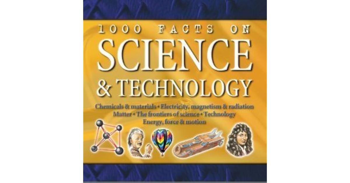 1000 Facts on Science and Technology (1000 Facts) by John Farndon