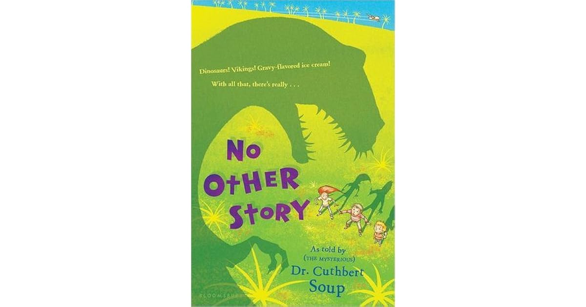 No Other Story (Whole Nother Story, #3) by Cuthbert Soup