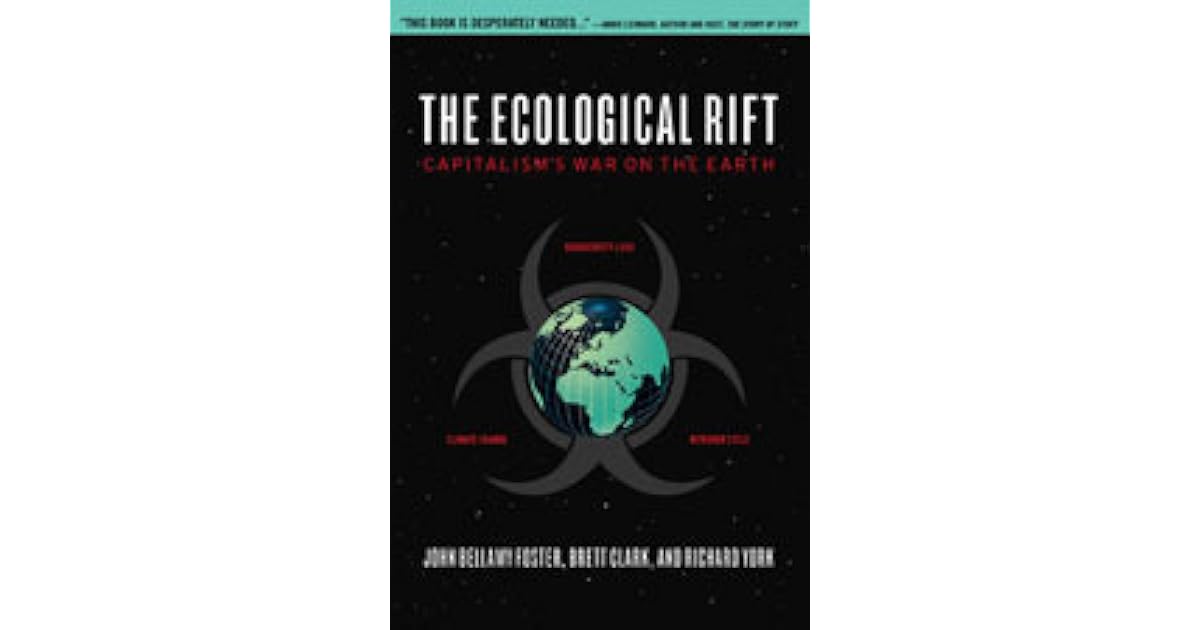The Ecological Rift by John Bellamy Foster