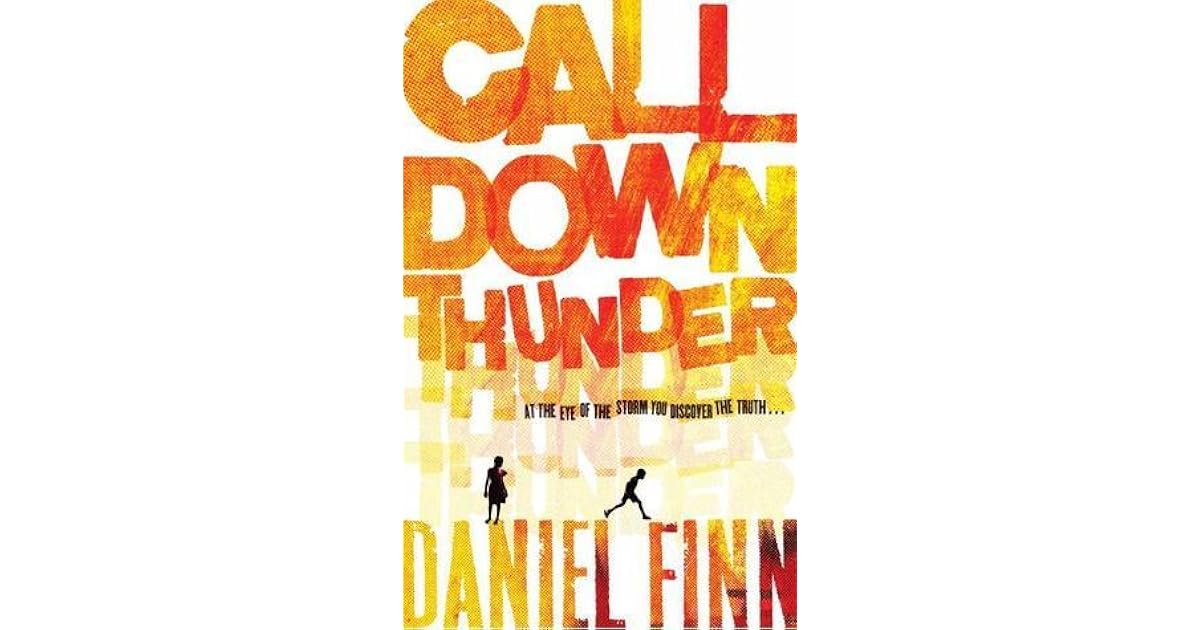 Call Down Thunder by Daniel Finn