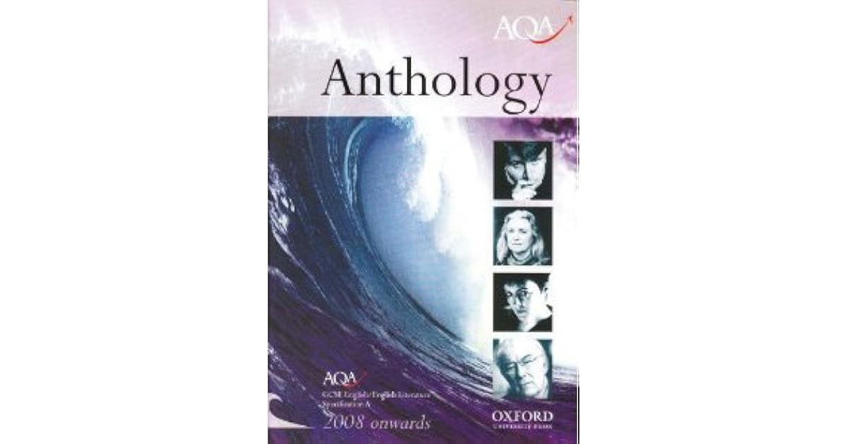 Anthology AQA GCSE English/English Literature 2008 Onwards by Oxford ...
