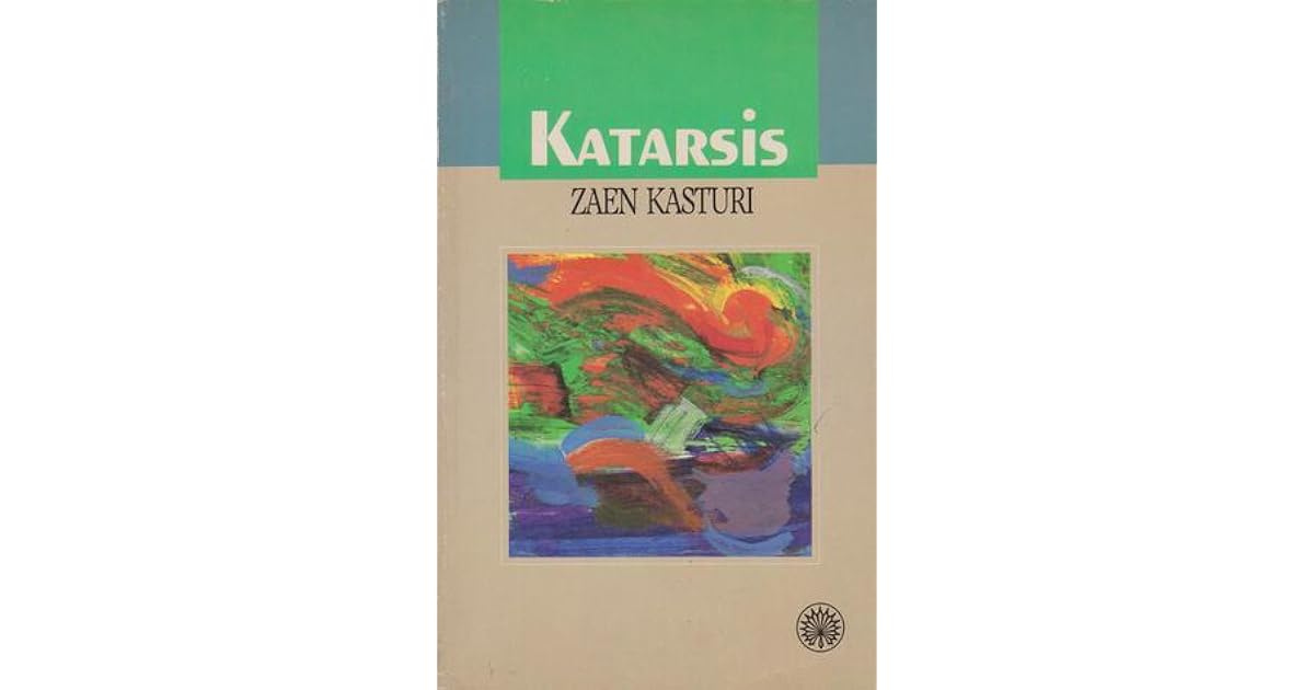 Katarsis by Zaen Kasturi