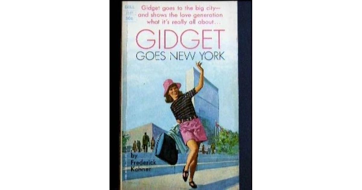 Gidget Goes New York (Gidget series, #8) by Frederick Kohner