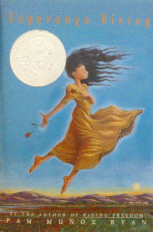 Esperanza Rising by Pam Muñoz Ryan