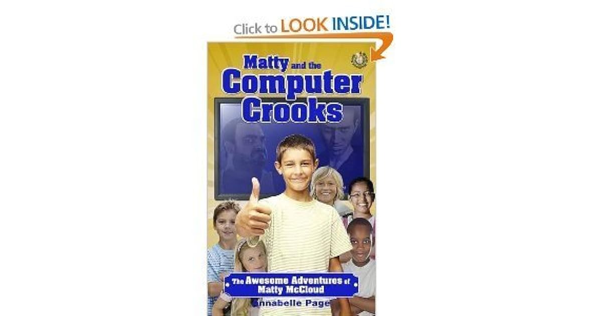 Matty and the Computer Crooks by Annabelle Page