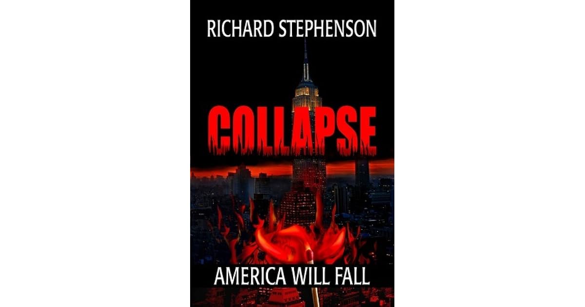 Collapse (New America - Book 1) by Richard Stephenson