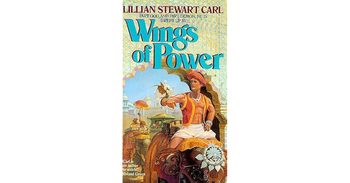 Wings Of Power by Lillian Stewart Carl