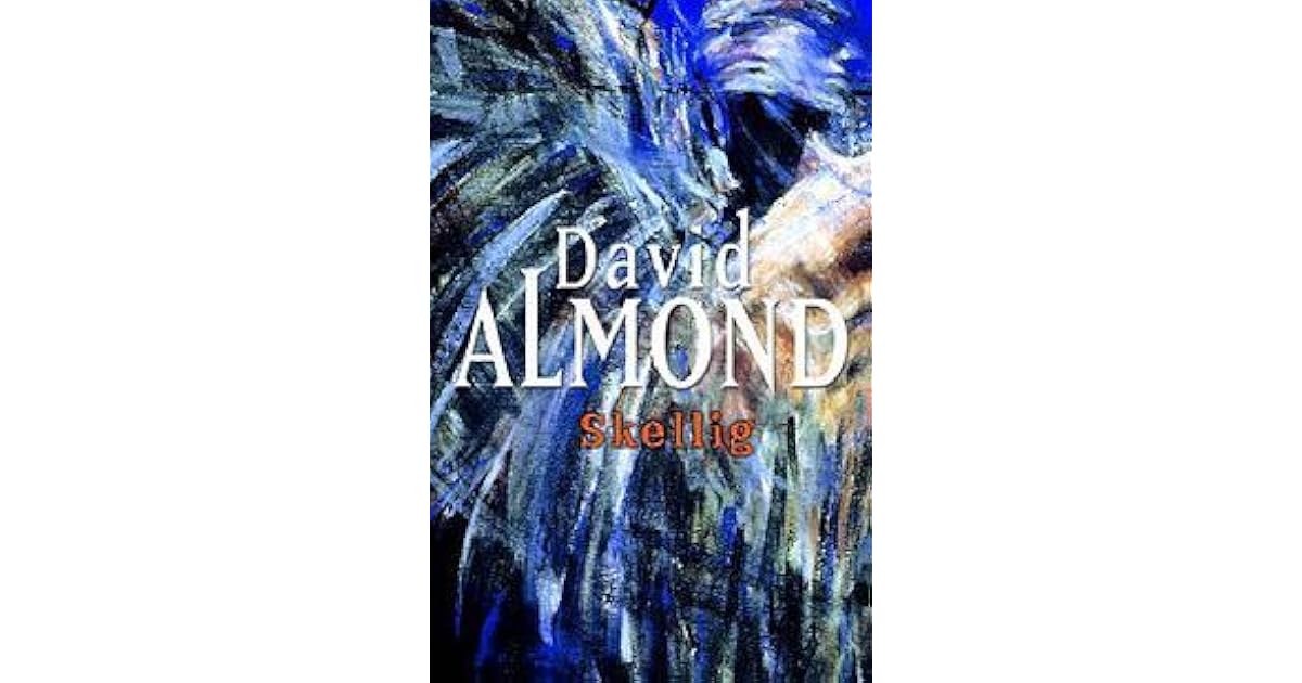 Skellig by David Almond