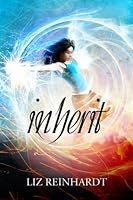 Inherit by Liz Reinhardt