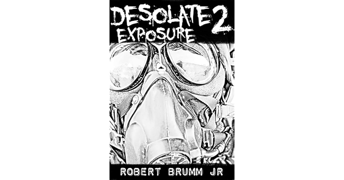Desolate 2 - Exposure by Robert Brumm