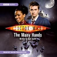 Doctor Who: The Many Hands by Dale Smith