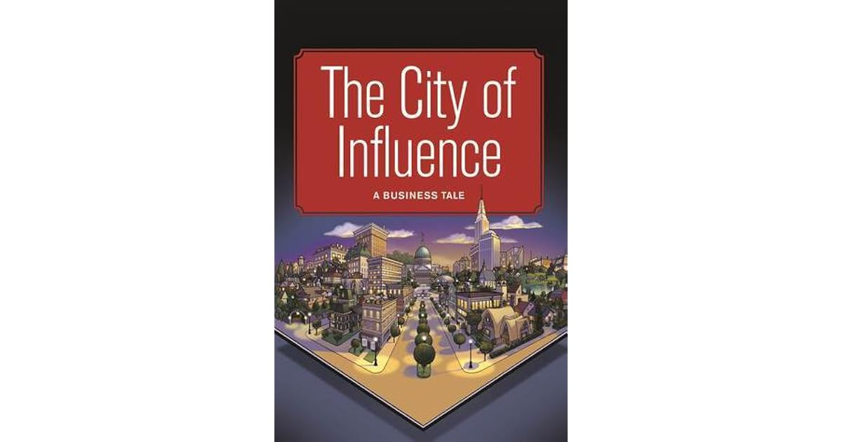The City of Influence by Jared Stewart