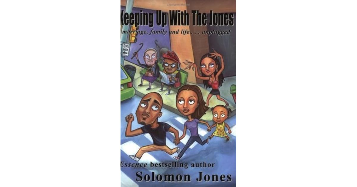 Keeping Up with the Jones by Solomon Jones