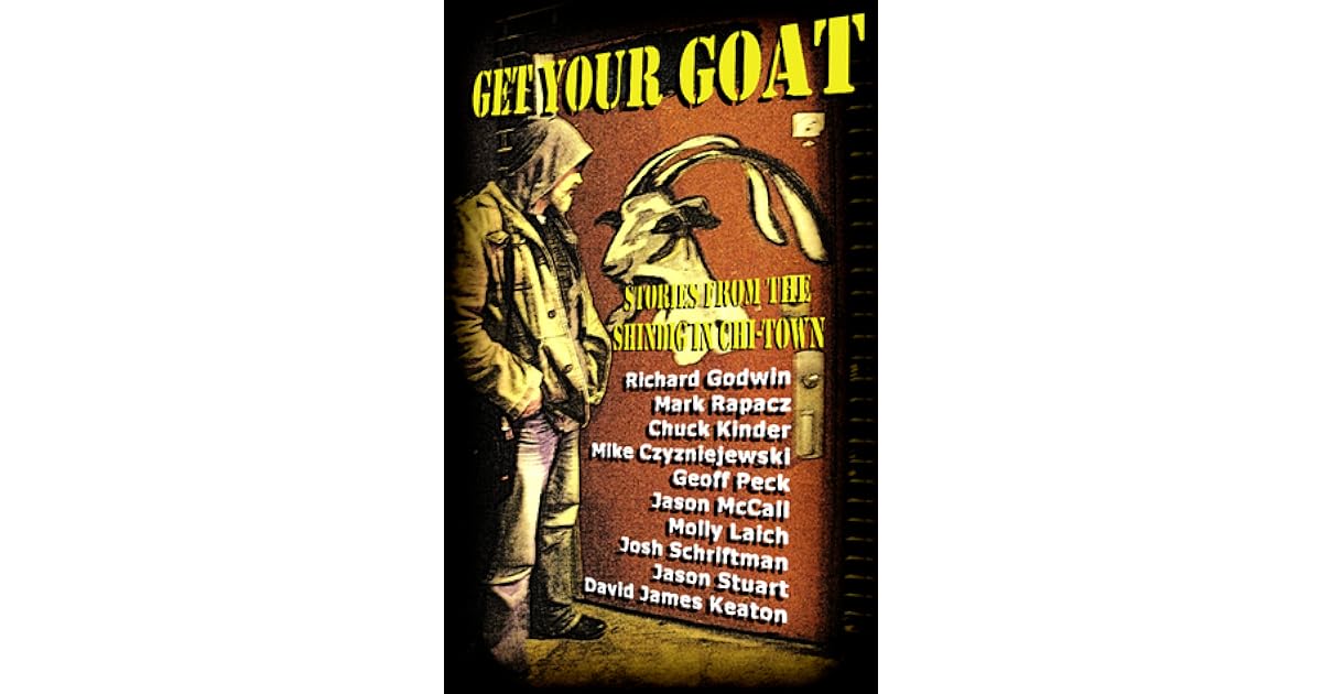 Get Your Goat by David James Keaton