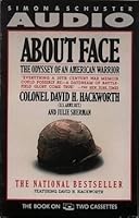 About Face: Odyssey Of An American Warrior by David H. Hackworth