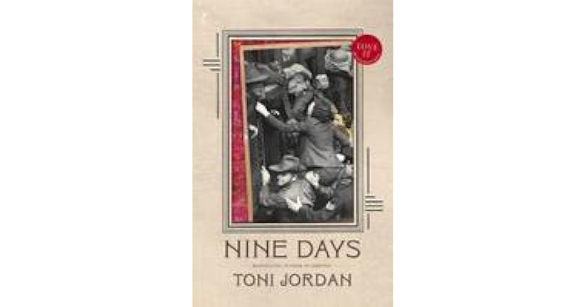 Nine Days by Toni Jordan