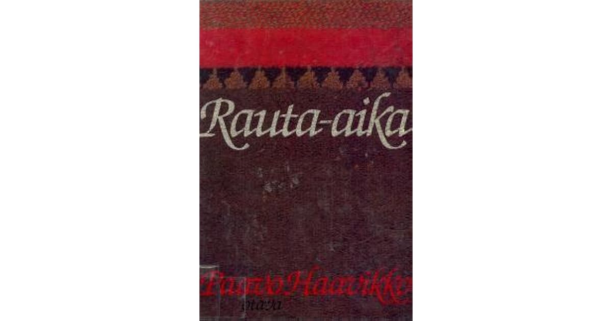 Rauta-aika by Paavo Haavikko