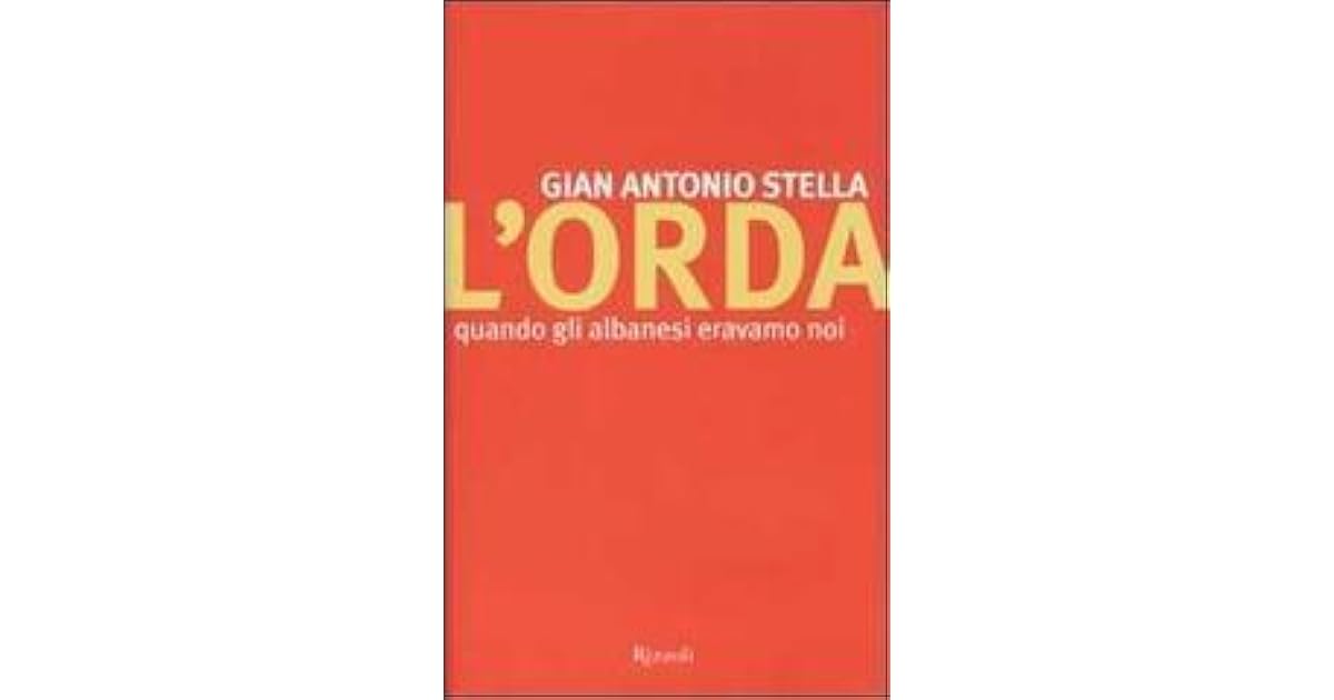 L'orda by Gian Antonio Stella