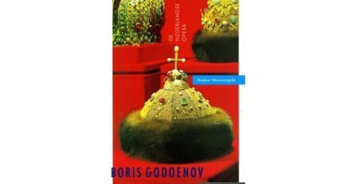 Modest Moessorgski, Boris Godoenov by Gerard van der Leeuw