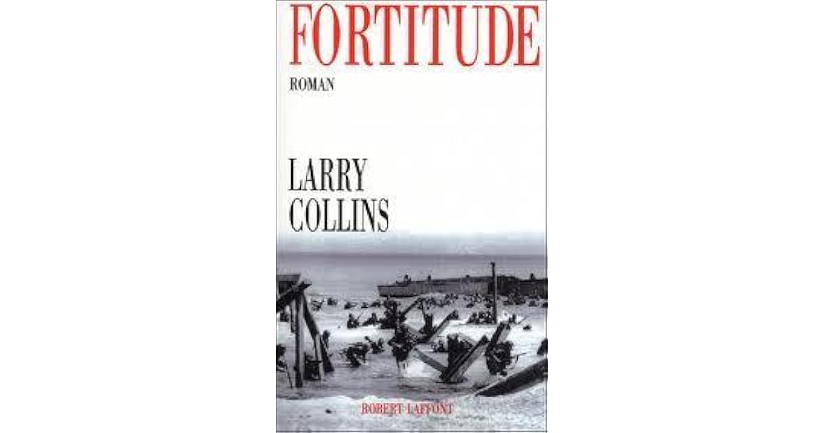 Fortitude by Larry Collins