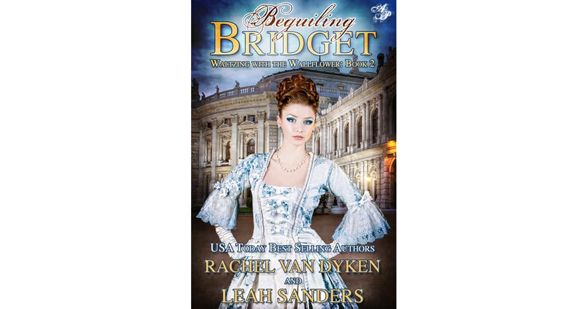Beguiling Bridget by Leah Sanders
