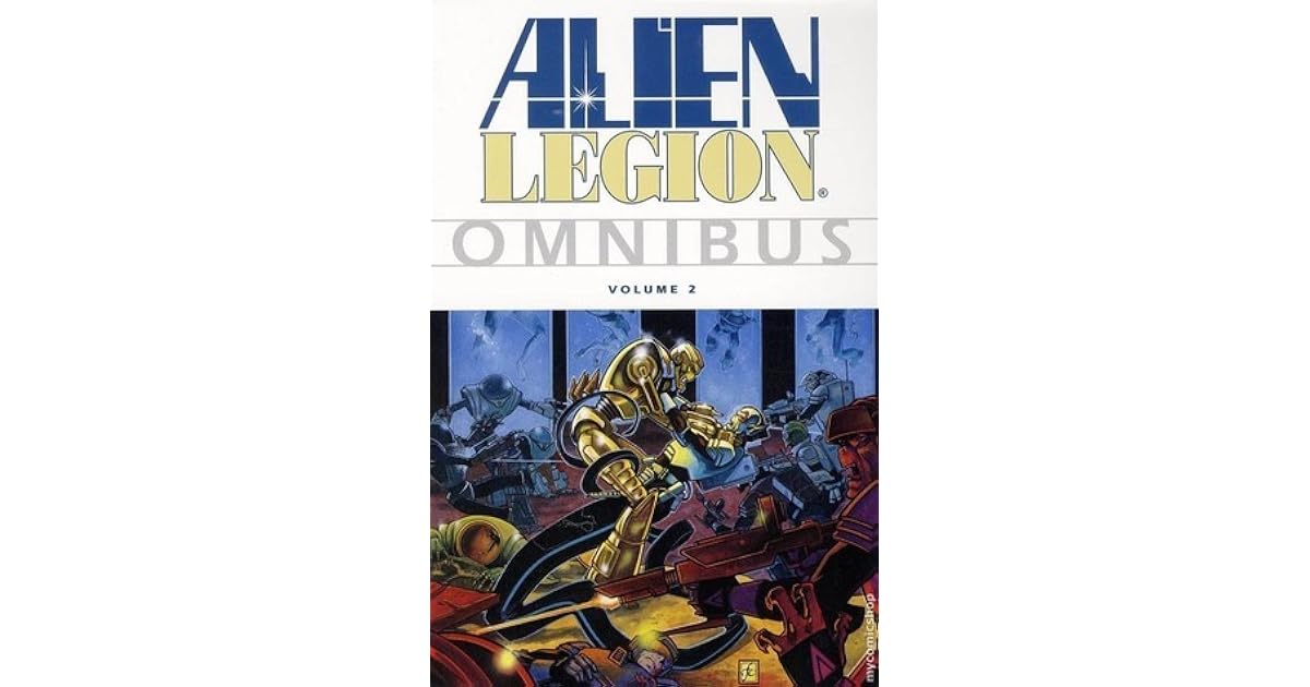 Alien Legion Omnibus, Vol. 2 by Alan Zelenetz