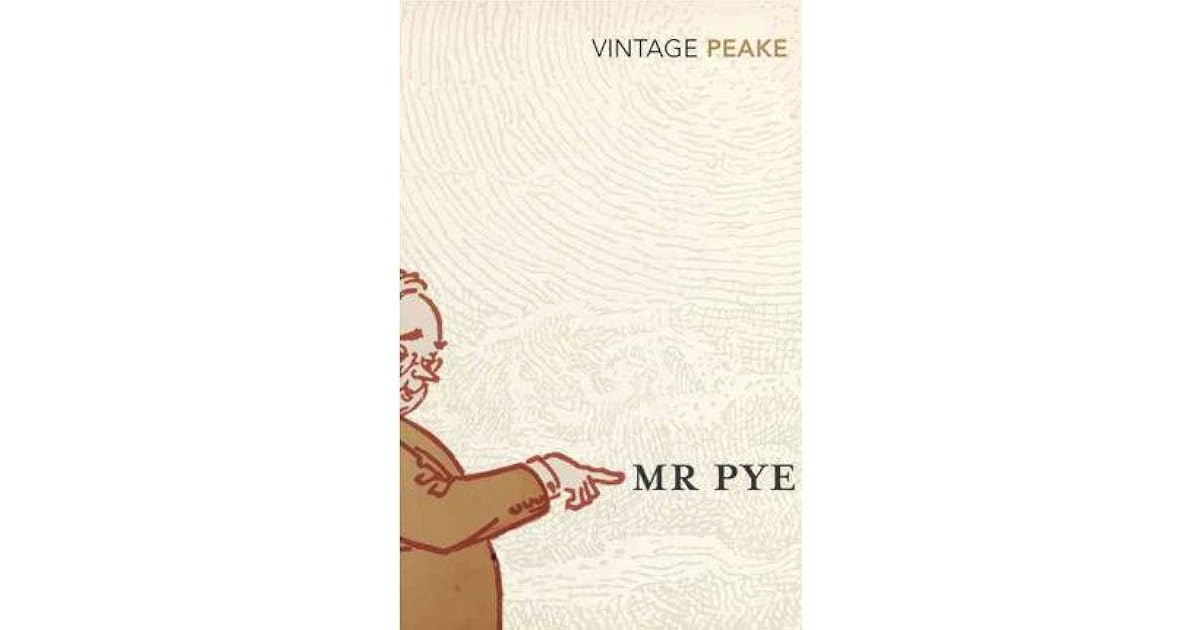 Mr Pye by Mervyn Peake