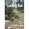 Back Home in Landing Run by Mary Popham