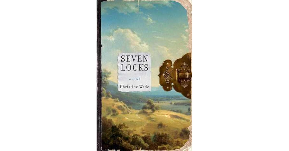 Seven Locks by Christine Wade