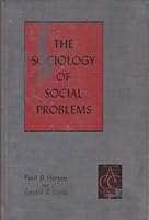 The Sociology Of Social Problems by Paul B. Horton