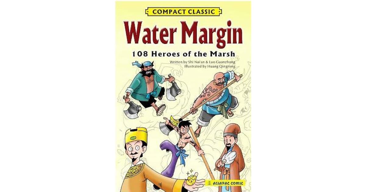 Water Margin: 108 Heroes of the Marsh by Huang Qingrong