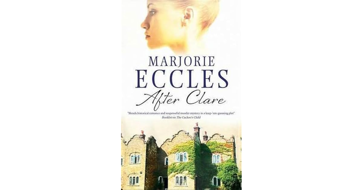 After Clare by Marjorie Eccles