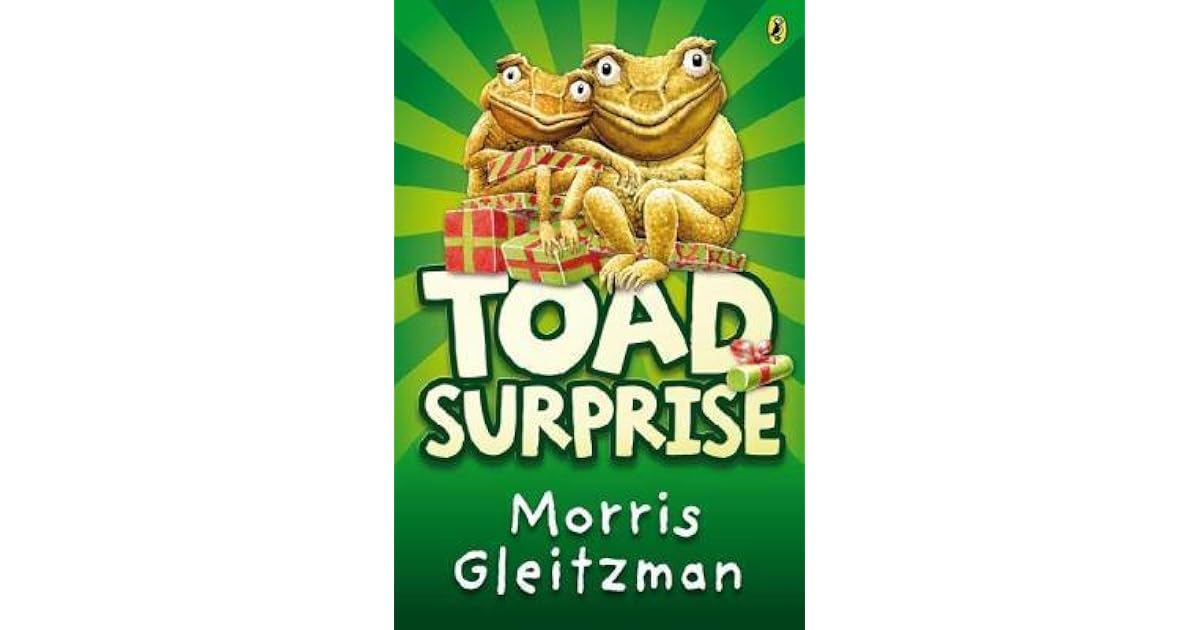 Toad Surprise (Toad, #4) by Morris Gleitzman