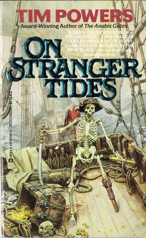 On Stranger Tides by Tim Powers