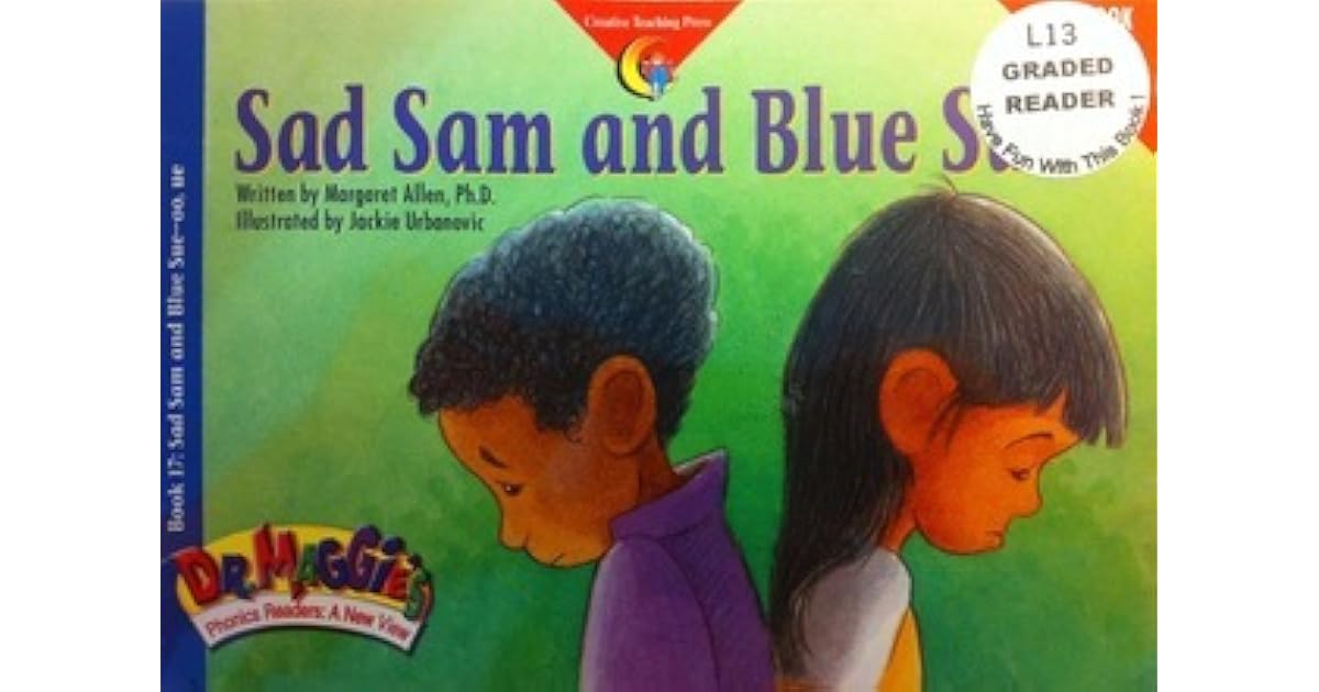 Sad Sam and Blue Sue: -Oo, Ue by Margaret Allen