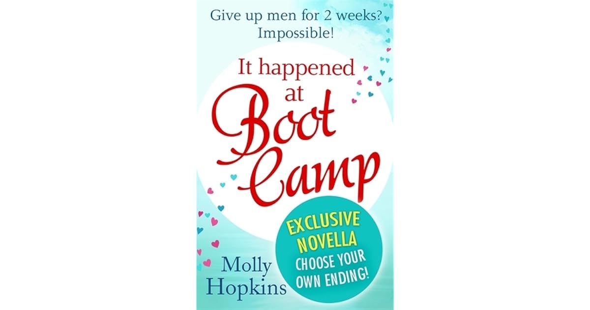 It Happened at Boot Camp by Molly Hopkins