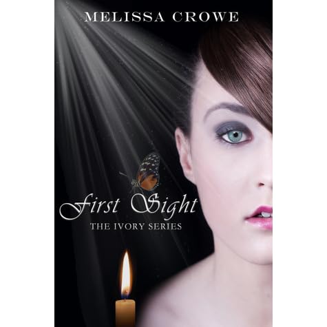 First Sight (Ivory #1) by Melissa Crowe — Reviews, Discussion ...