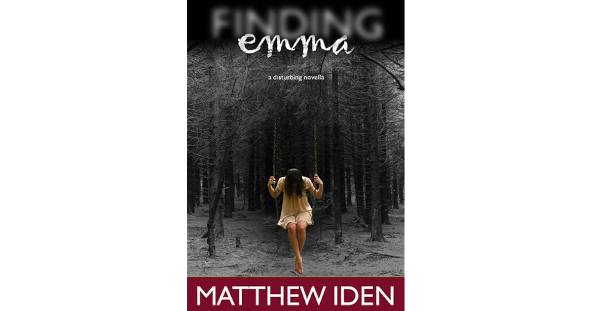 Finding Emma by Matthew Iden