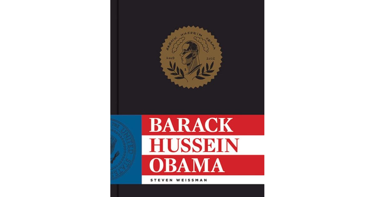 Barack Hussein Obama by Steven Weissman