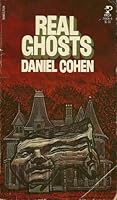 Real Ghosts by Daniel Cohen