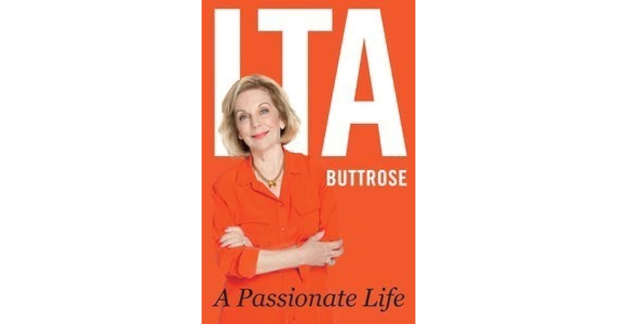 A Passionate Life by Ita Buttrose