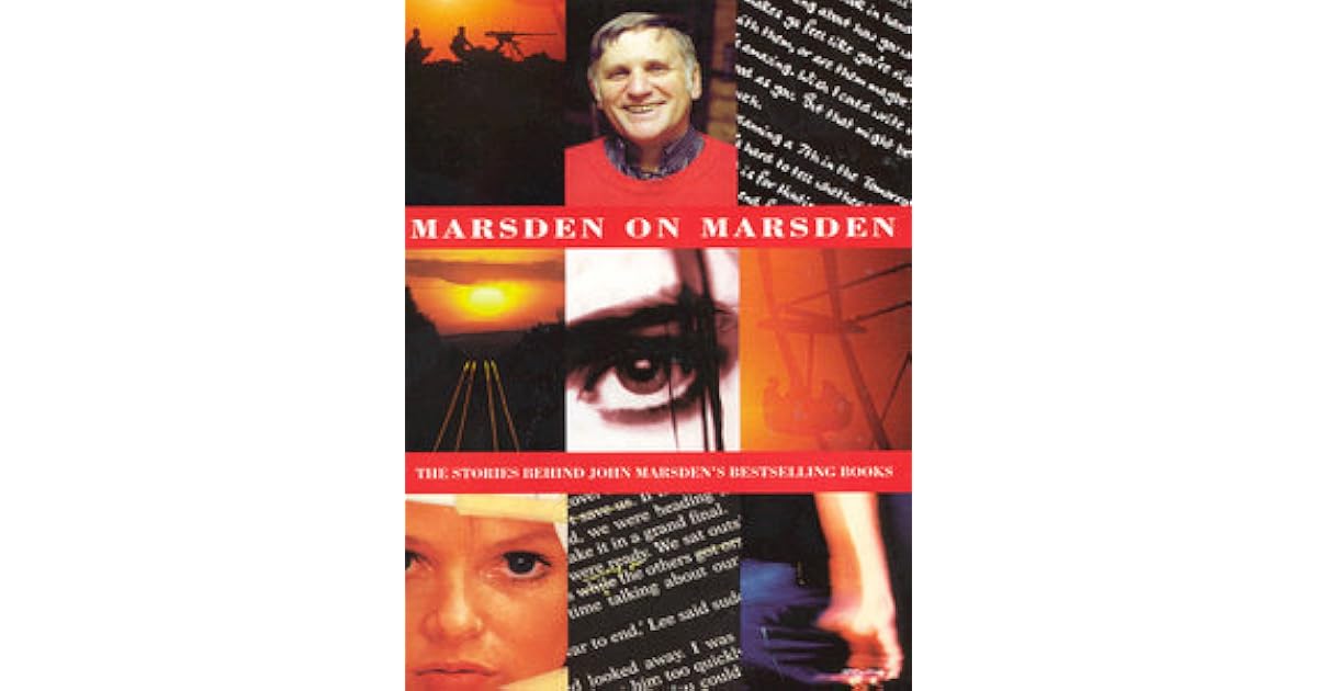 Marsden on Marsden: The stories behind John Marsden's bestselling books ...