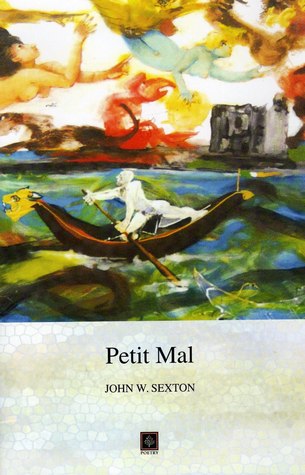 Petit Mal by John W. Sexton