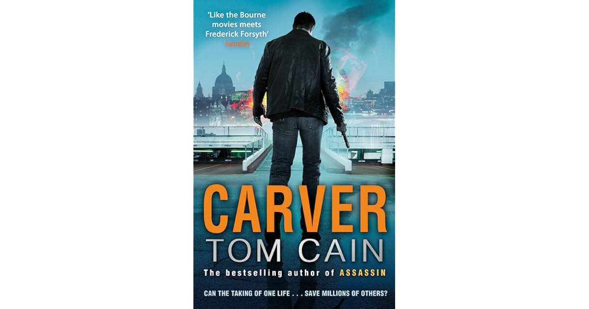 Carver (Samuel Carver, #5) by Tom Cain