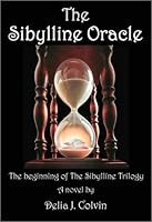 The Sibylline Oracle by Delia J. Colvin