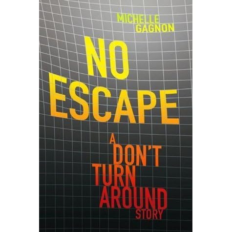 No Escape (PERSEF0NE, #0.5) by Michelle Gagnon — Reviews, Discussion ...