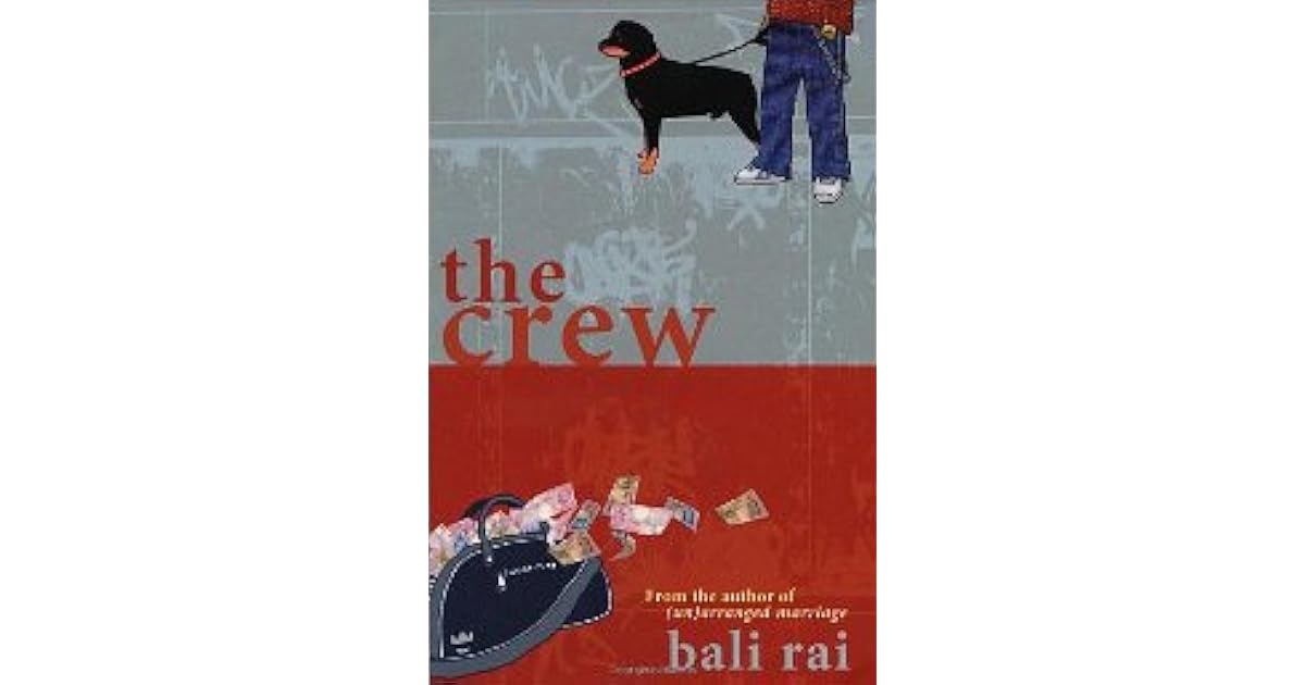 The Crew by Bali Rai